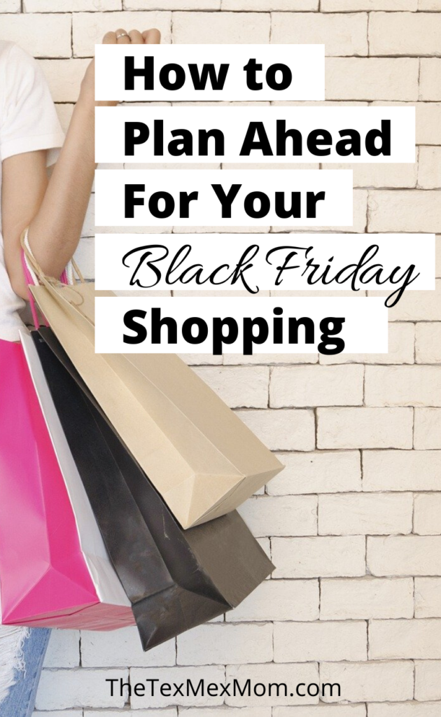 Prepping for Black Friday and Holiday Shopping - The Tex-Mex Mom