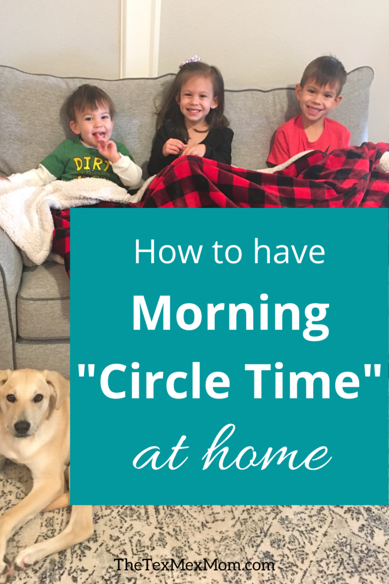 Morning Circle Time at Home With Little Kids - The Tex-Mex Mom