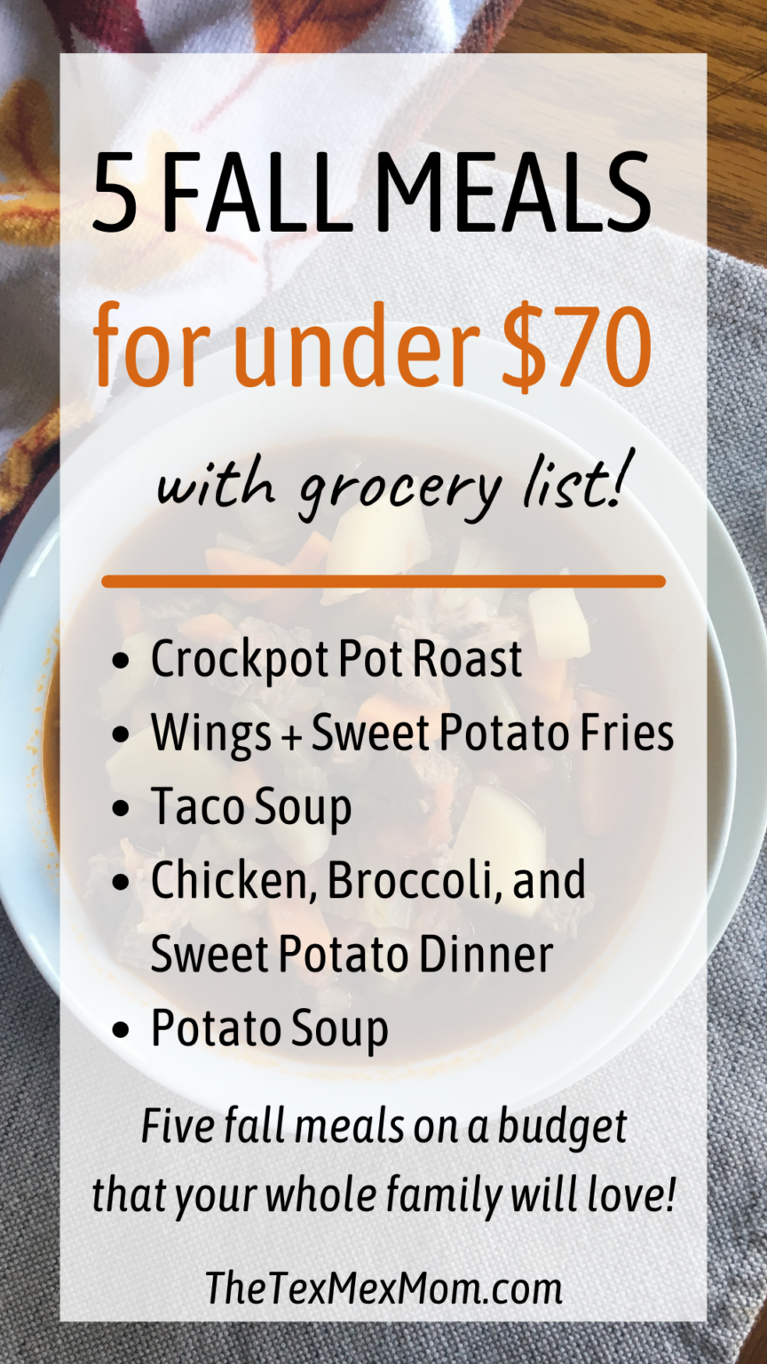 Easy Fall Meals on a Budget - The Tex-Mex Mom