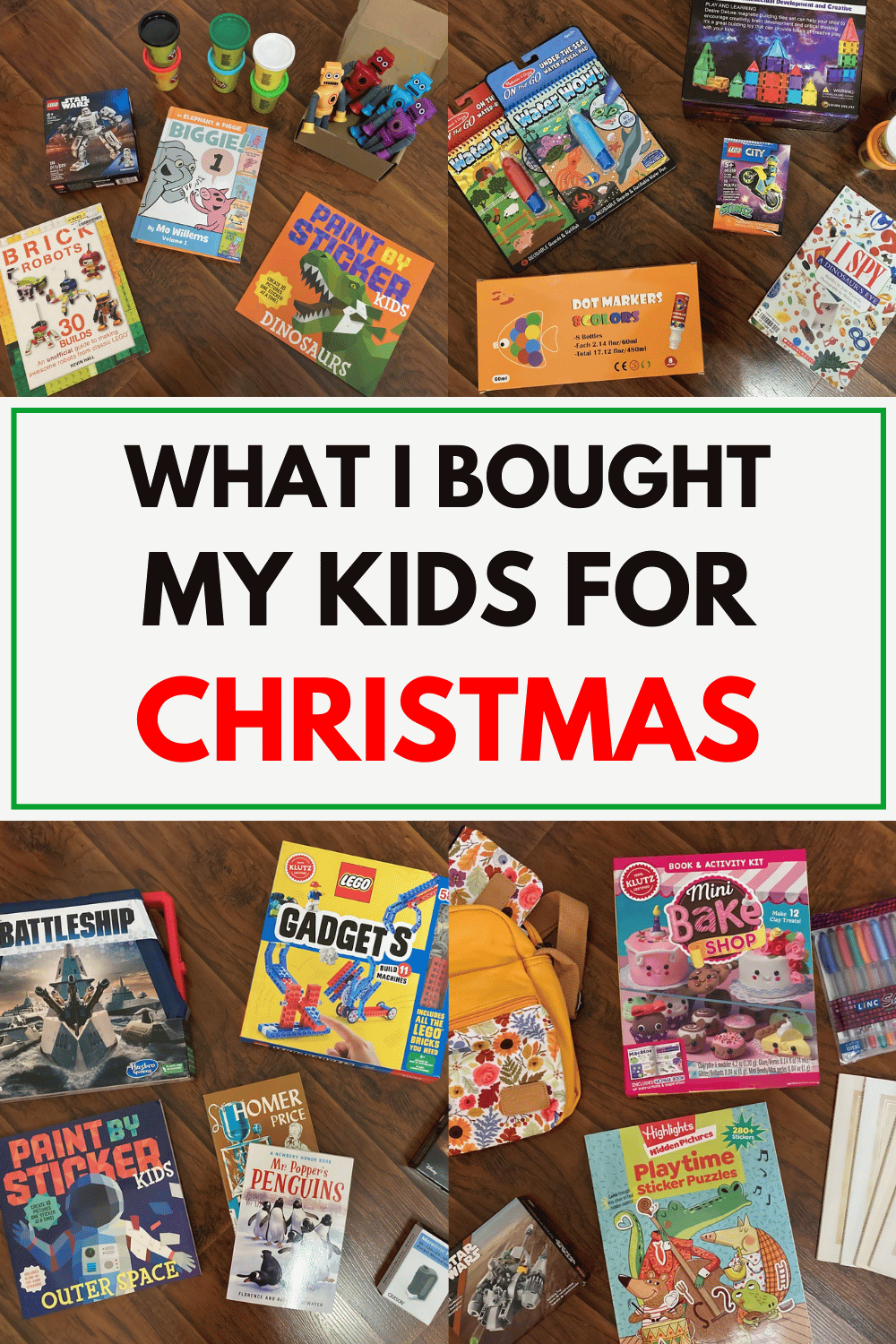 Everything I Bought My Kids for Christmas Last Year - Inexpensive Gift ...
